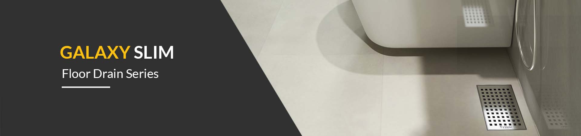 Galaxy Slim Floor Drain Series – Welcome to World of Designer Drains Vyomh.com